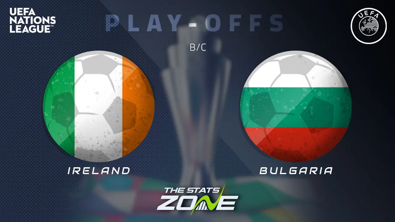 Republic of Ireland vs Bulgaria Preview & Prediction | 2024-25 UEFA ...