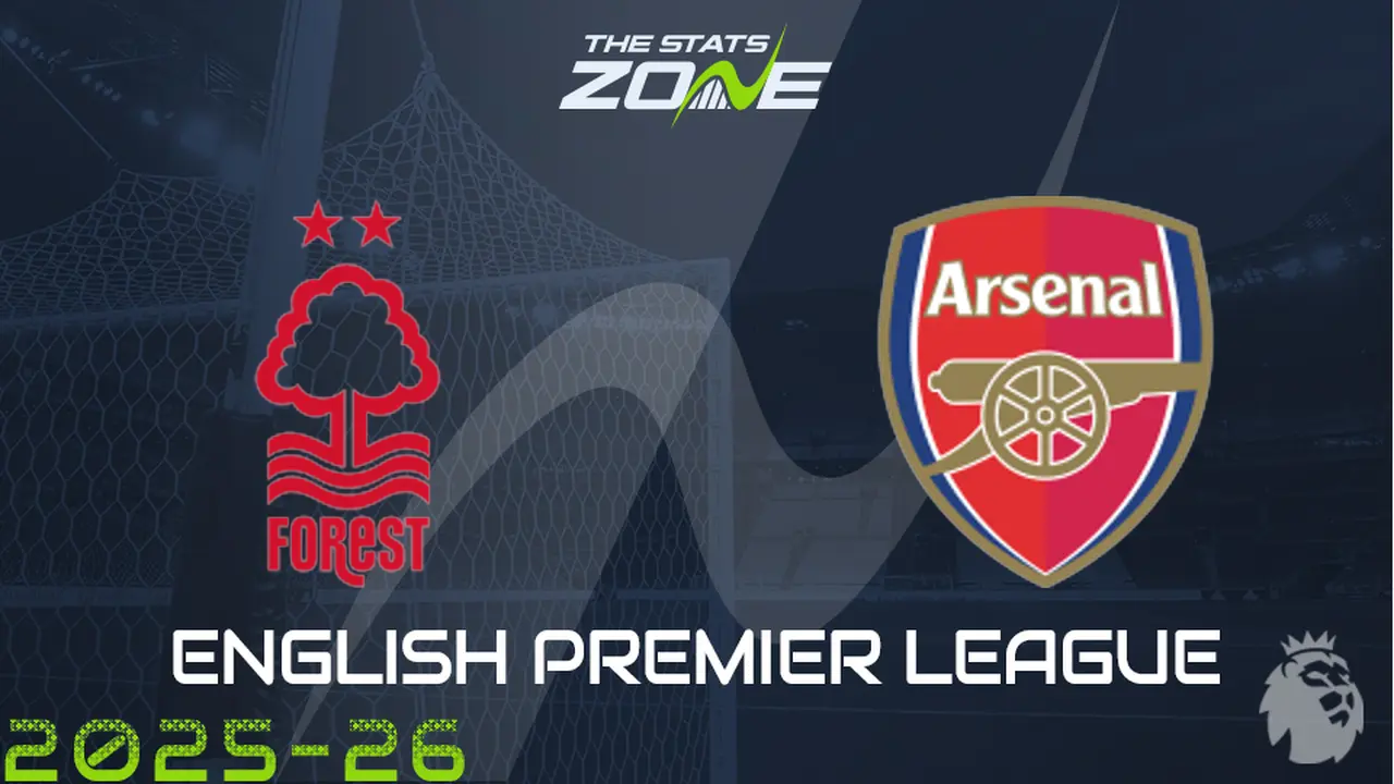 Nottingham Forest vs Arsenal Preview: Team News & Prediction - The ...