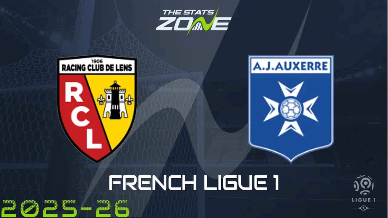 Lens vs Auxerre Preview: Team News & Prediction - The Stats Zone