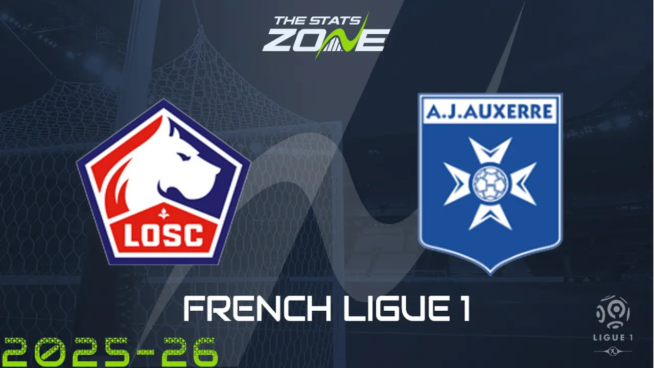 Lille vs Auxerre Preview & Prediction - The Stats Zone