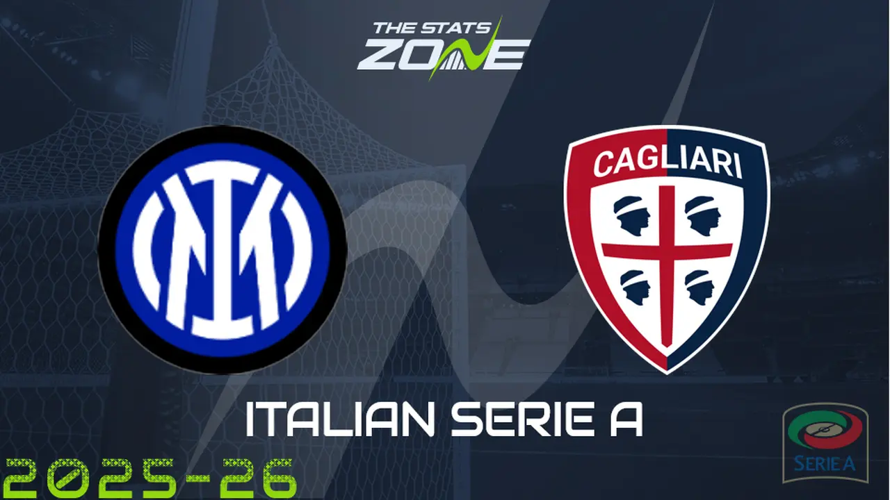 Inter Milan vs Cagliari Preview: Team News & Prediction - The Stats Zone