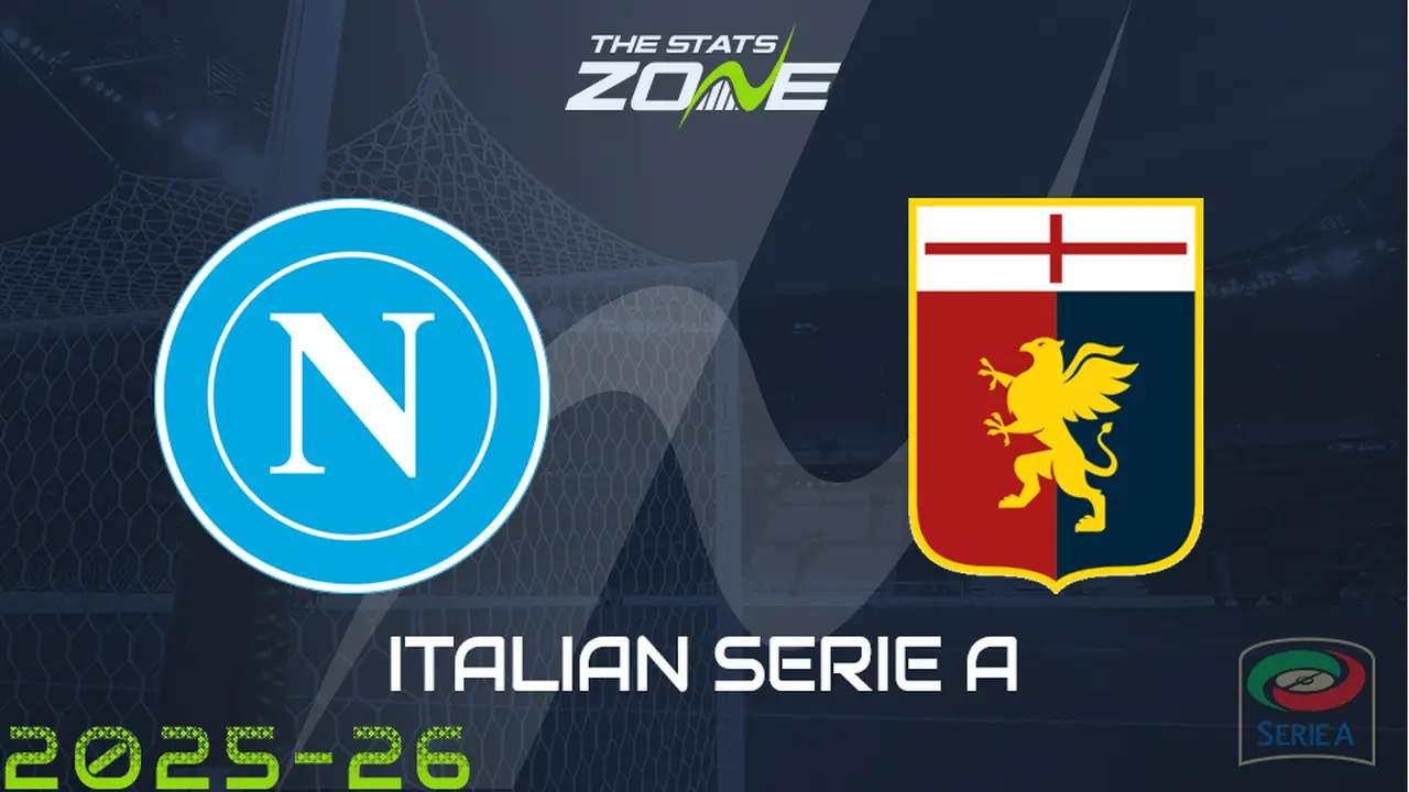 Napoli vs Genoa Preview & Prediction - The Stats Zone