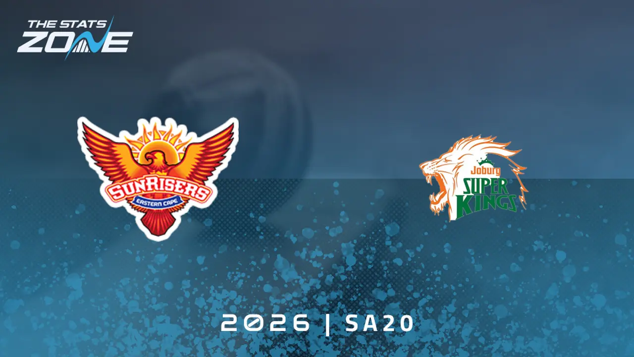 Sunrisers Eastern Cape vs Joburg Super Kings Preview & Prediction ...
