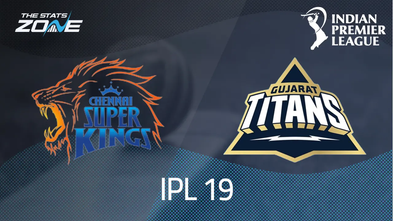 Chennai Super Kings vs Gujarat Titans Preview & Prediction | IPL 2026 ...
